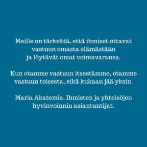Maria Akatemia | Ihmisten ja yhteisöjen kasvun asiantuntija