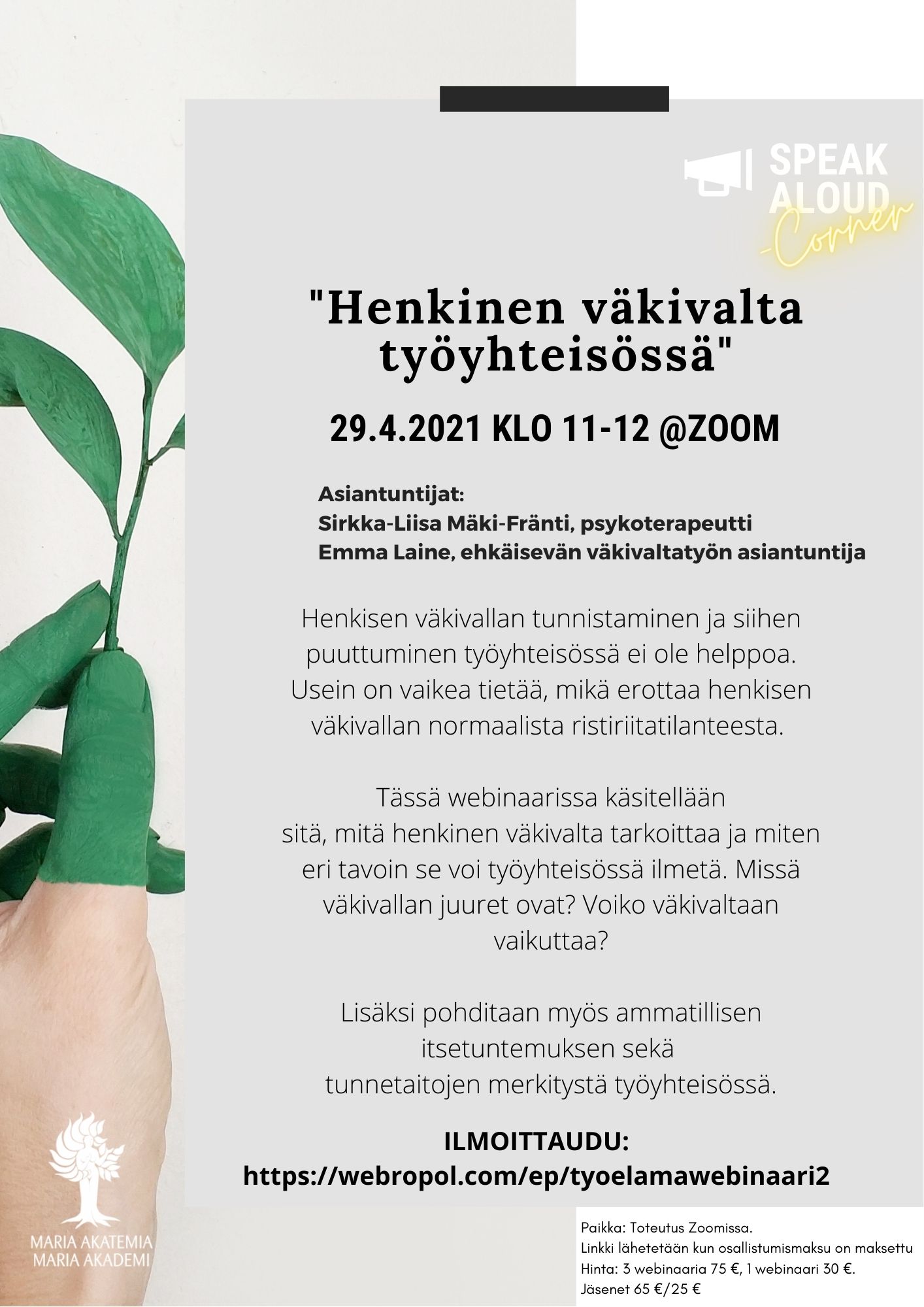 Webinaari: Henkinen väkivalta työyhteisössä - Maria Akatemia | Ihmisten ja yhteisöjen kasvun ...